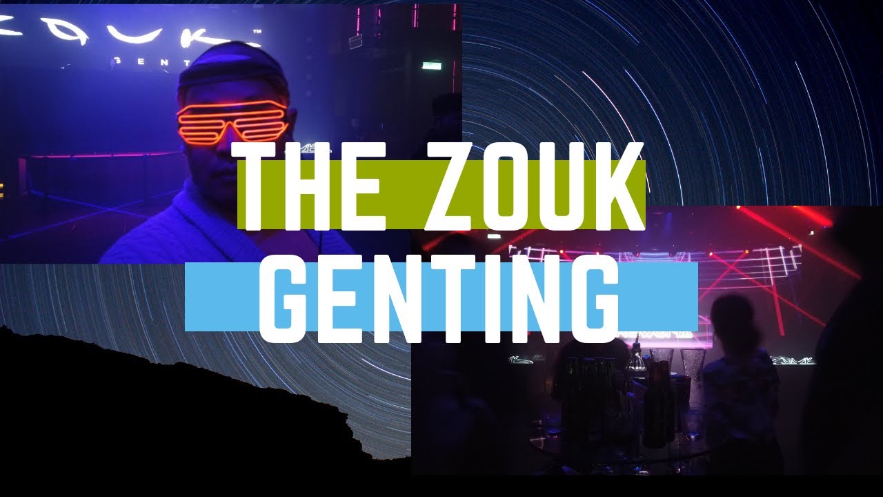 Nikmatnya Dunia Gemerlap The Zouk Club Genting Malaysia - YouTube