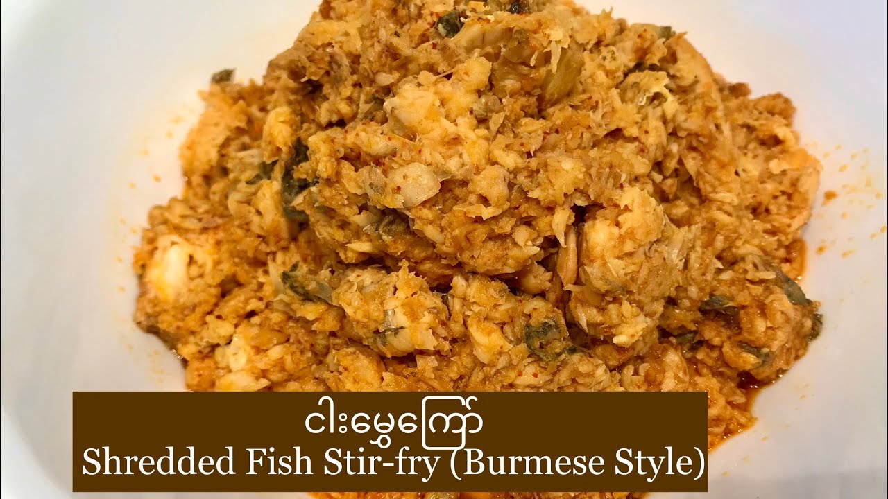 ငါး မွှေ ကြော် Shredded Fish Stir-fry (Burmese Style) - YouTube