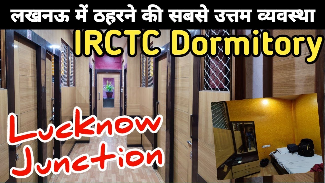 Lucknow Junction Dormitory *IRCTC Male Dormitory* Budget Stay in ...
