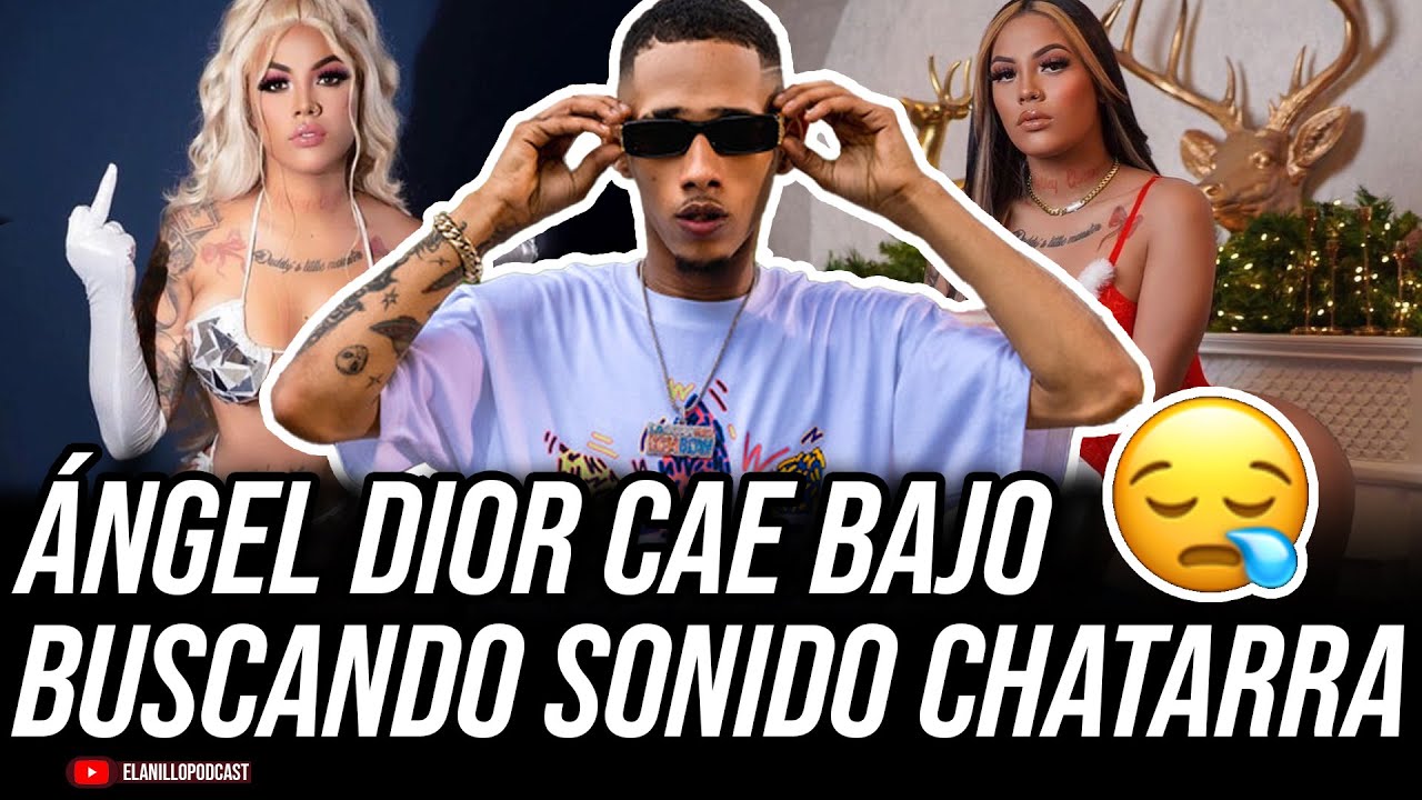 ANGEL DIOR SE PRESTÓ PARA UN SONIDO CHATARRA? (EL ANILLO PODCAST) - YouTube