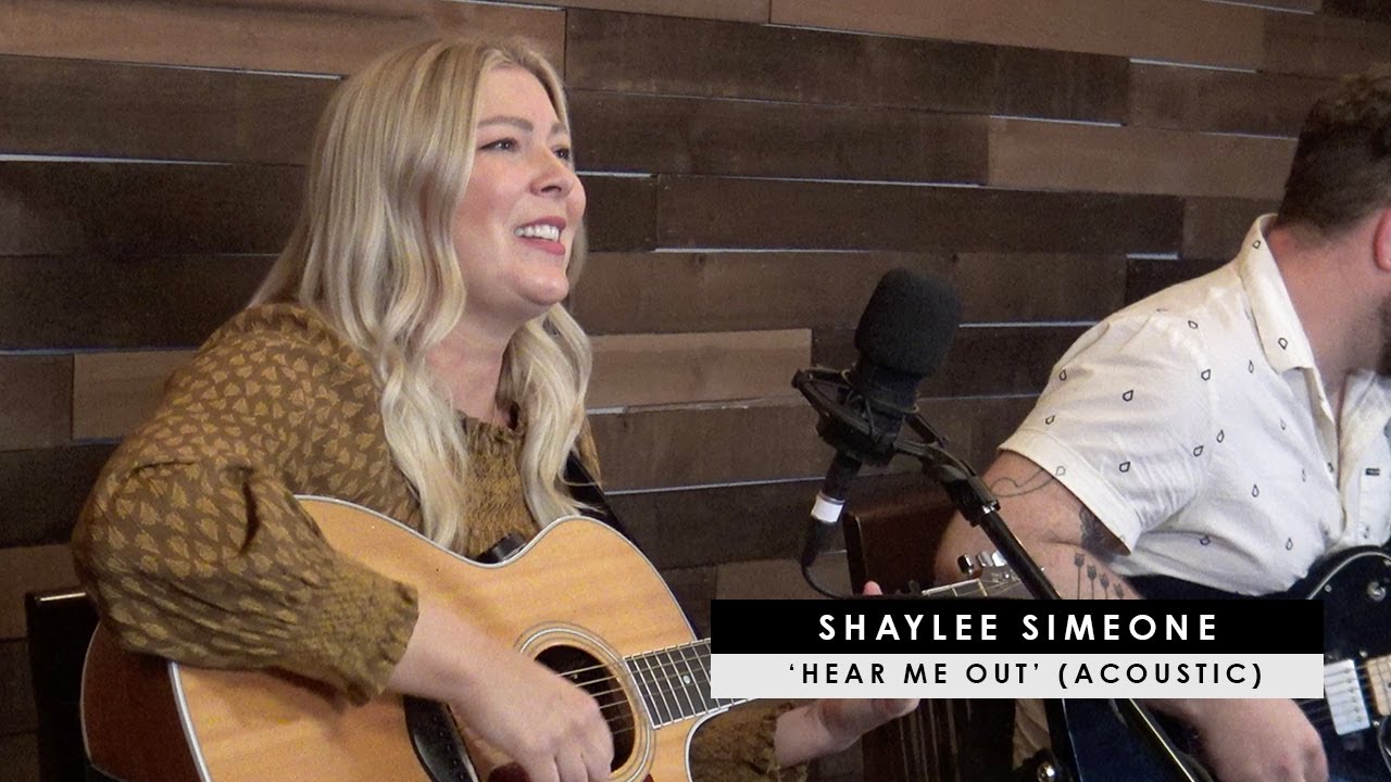 Shaylee Simeone | 'Hear Me Out' (acoustic) - YouTube