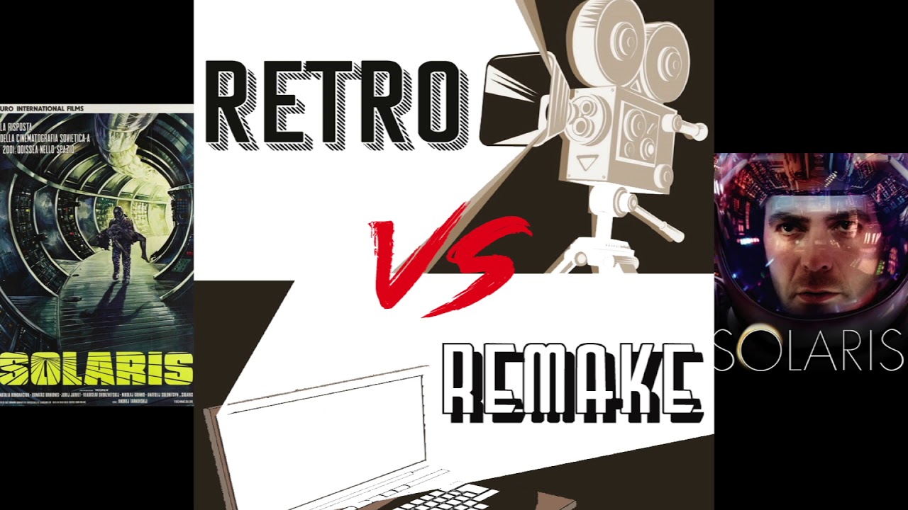Retro Vs Remake - Episode 11 - Solaris - YouTube