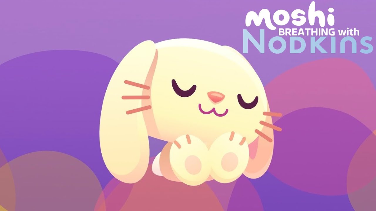 Moshi Breathing with Nodkins - YouTube