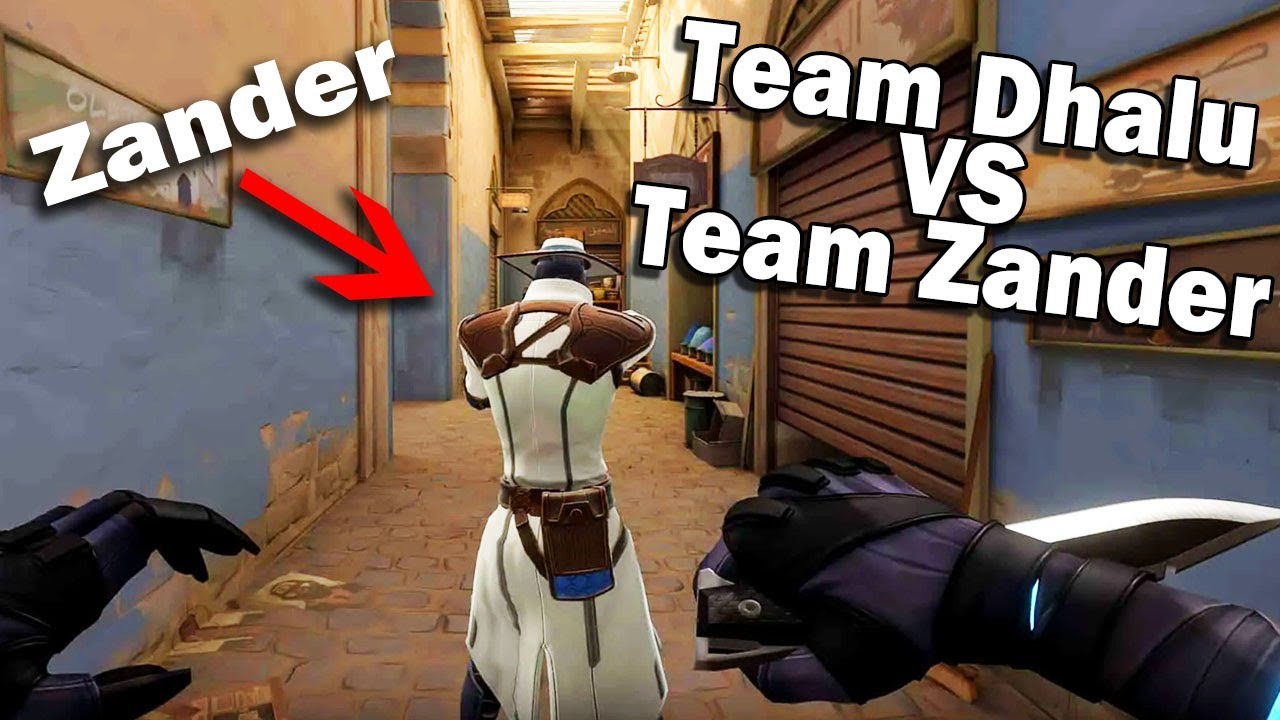 Team Dhalu VS Team Zander - VALORANT - YouTube