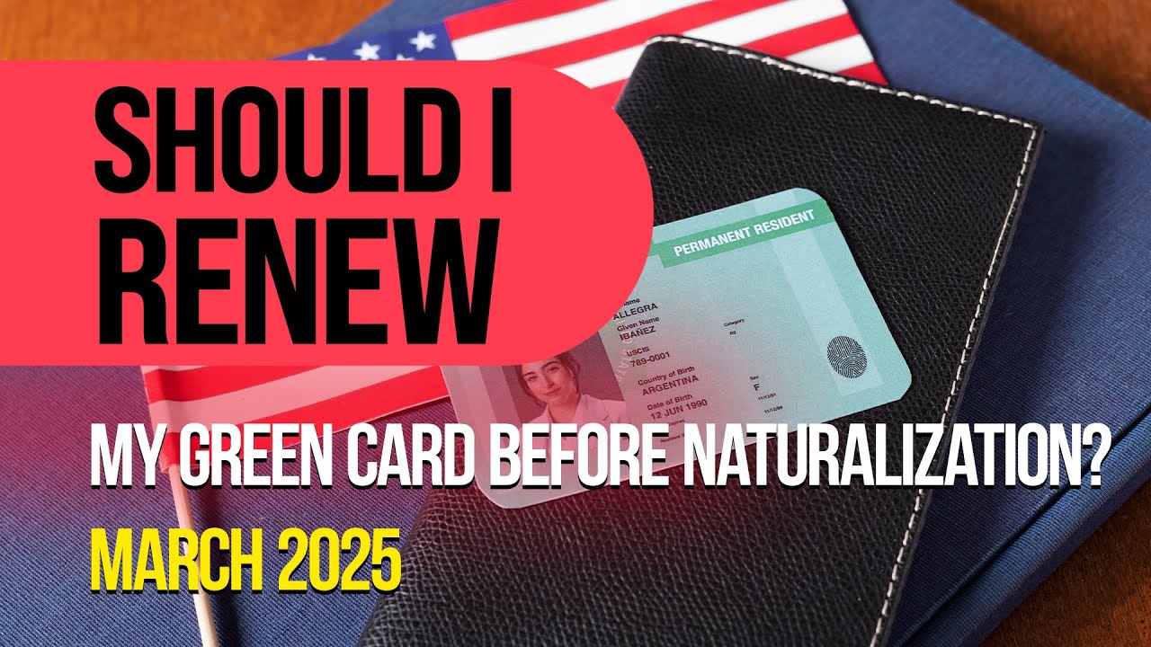 🚨 Green Card Renewal or Apply for Naturalization? 🤔 - YouTube
