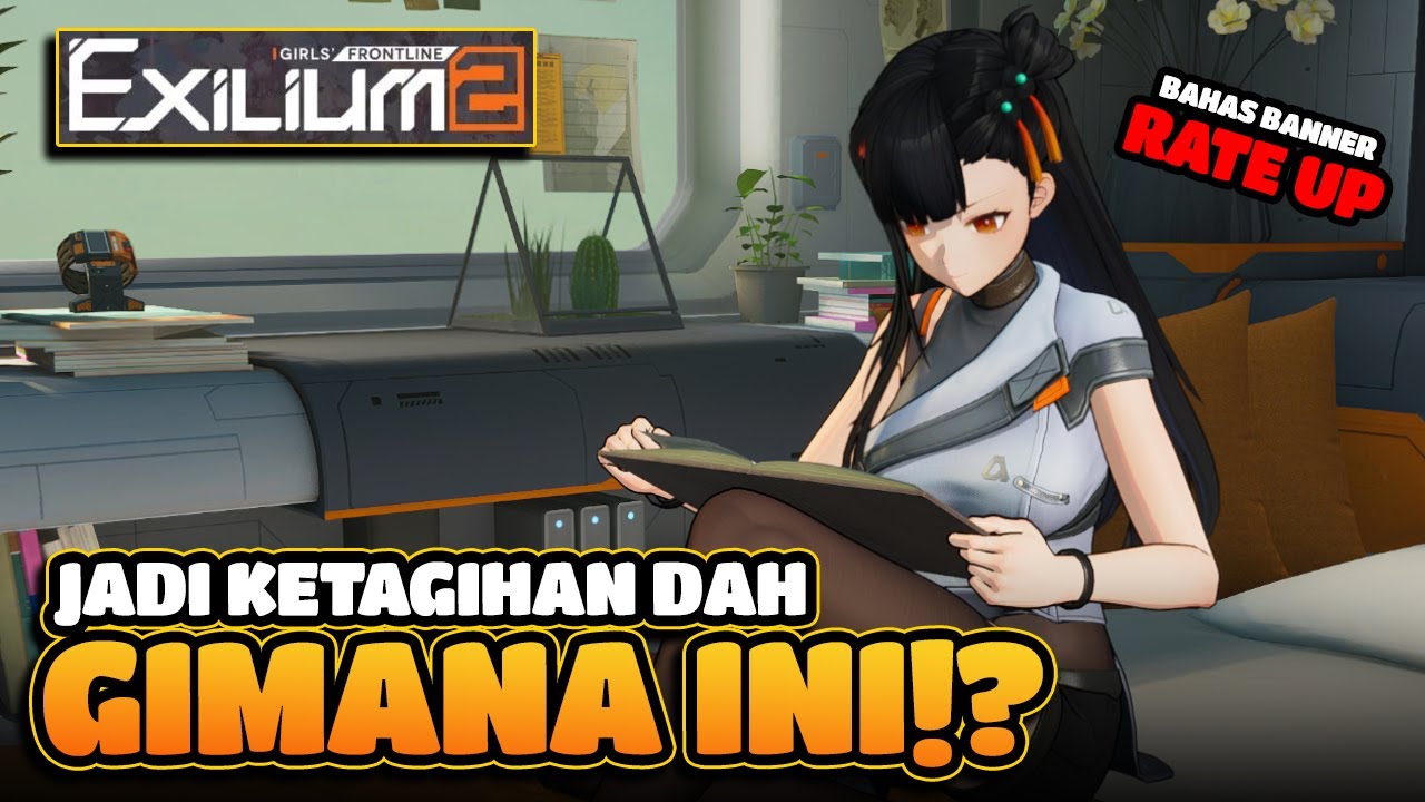 GILA INI GAME, KETAGIHAN GUA! - Girl's Frontline 2 : Exilium (Android ...