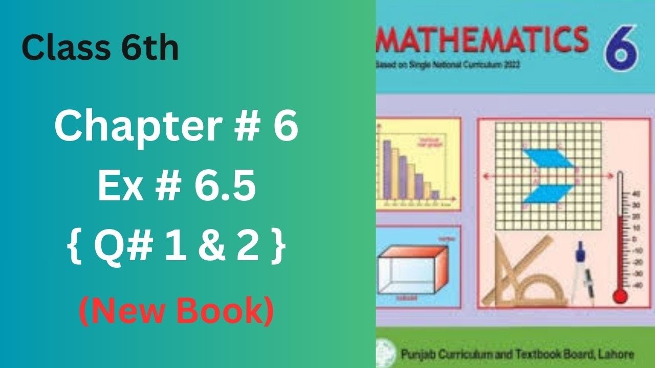 Class 6 Math New Book Chapter 6 Exercise 6.5 | Class 6 Math New Book ...