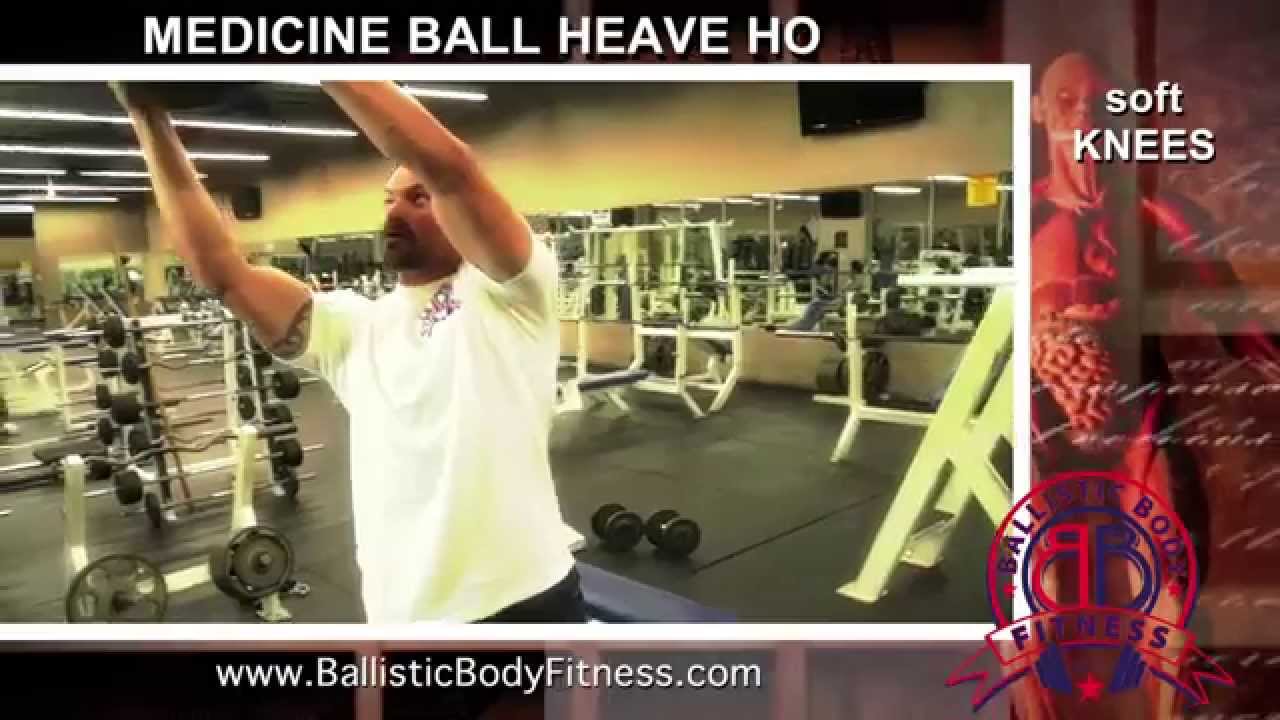 Medicine ball heave ho for core, and shoulders - BBF 90 Day Fitness ...