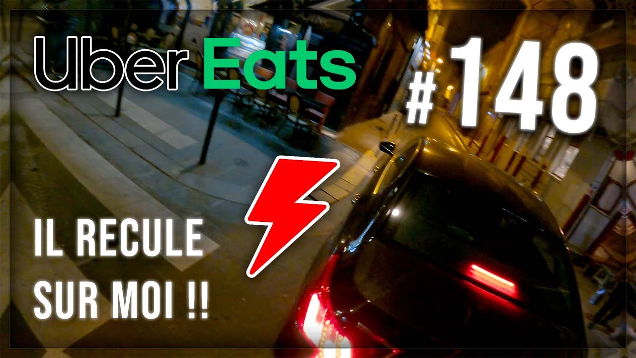 Il recule sur moi ! - Shift Uber Eats #148 - YouTube