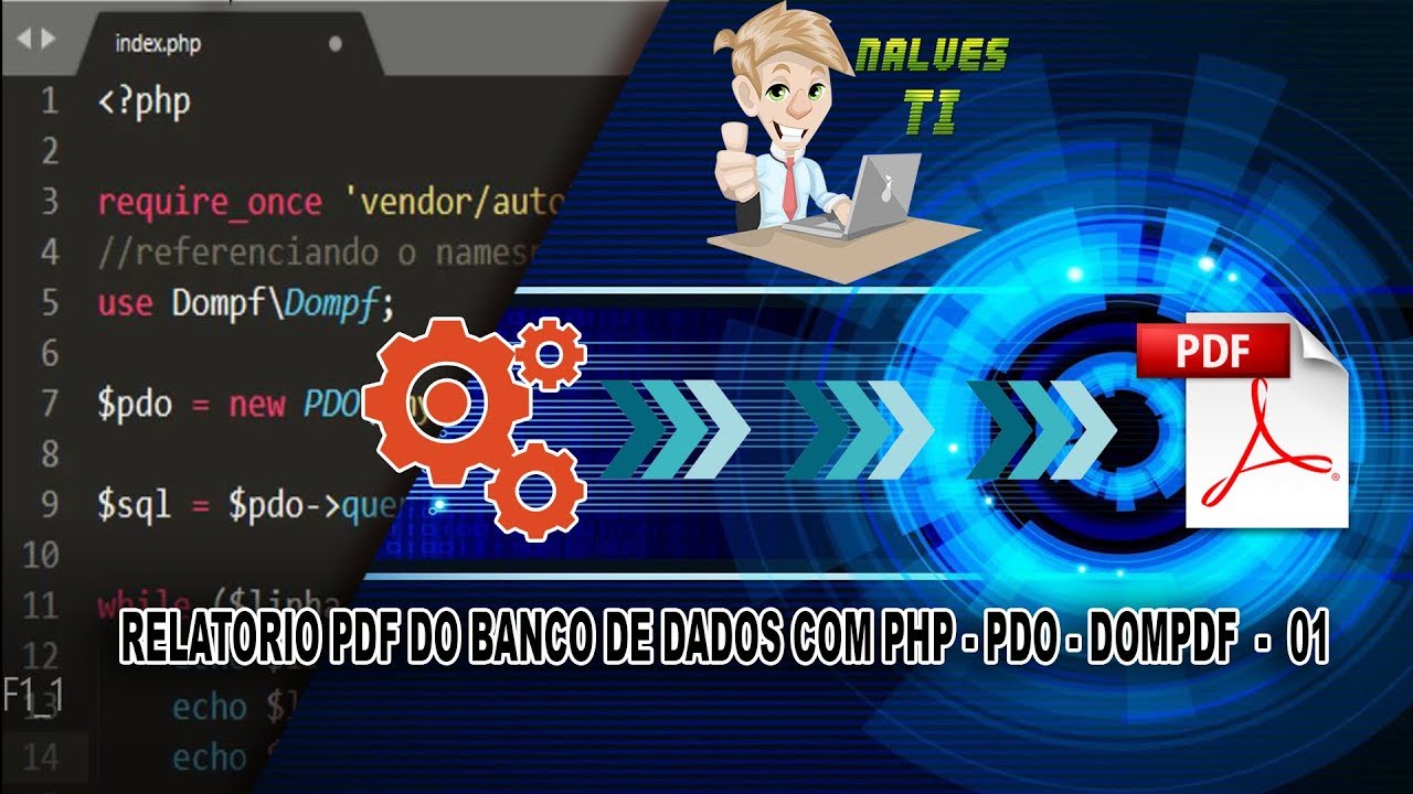 RELATORIO PDF DO BANCO DE DADOS COM PHP - PDO - DOMPDF - YouTube