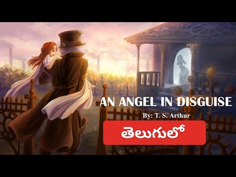An Angel in Disguise short story about the author: T.S.Arthur ...