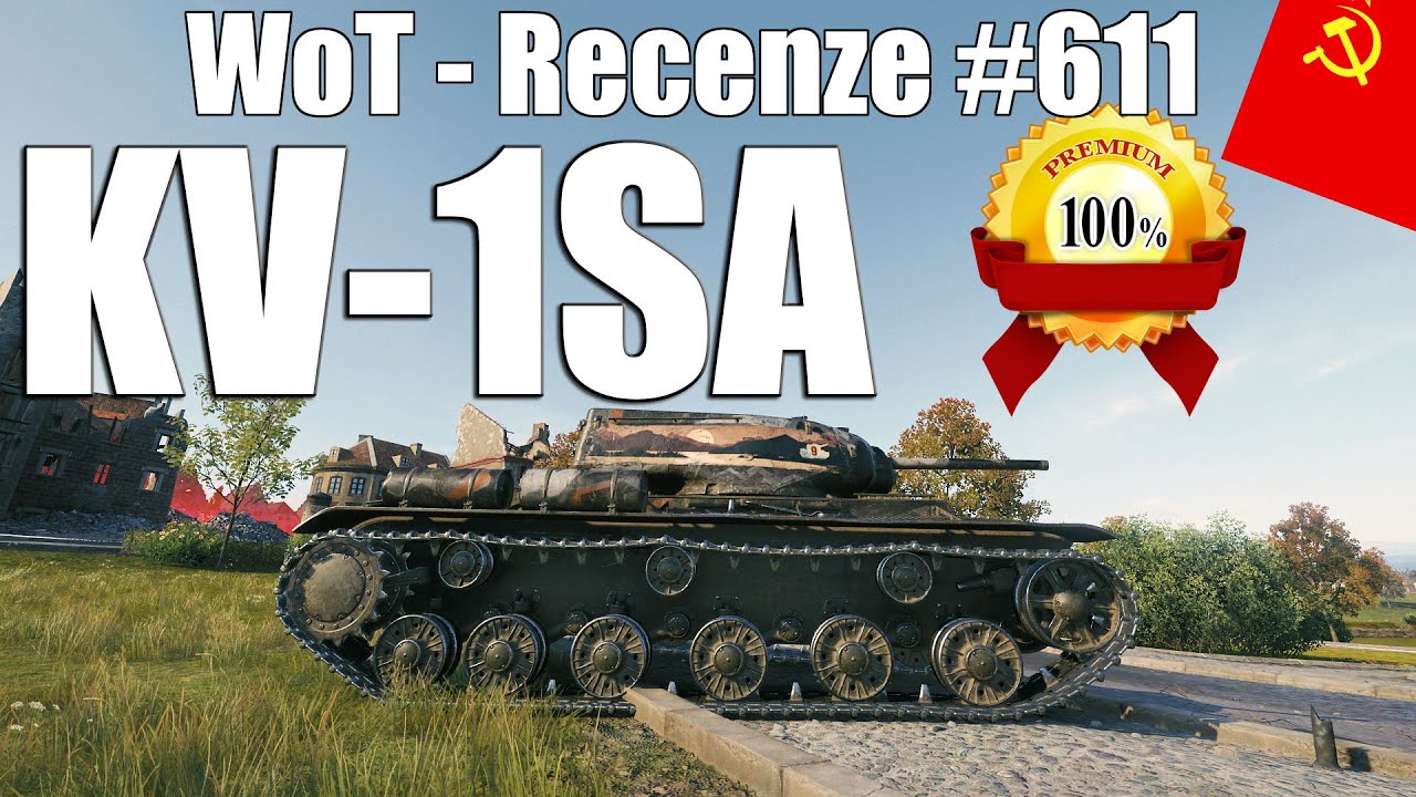 World of Tanks | KV-1SA (Recenze #611) - YouTube