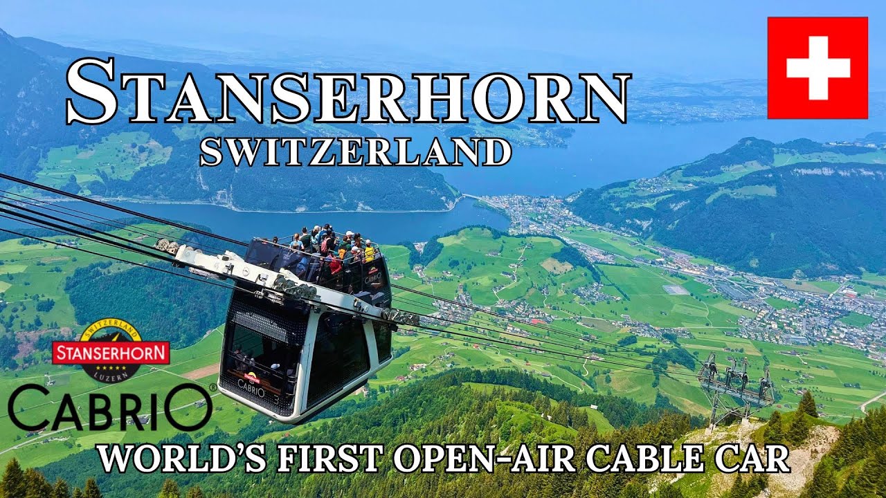 STANSERHORN | Riding the World's First Open-air Cable Car | Stans ...