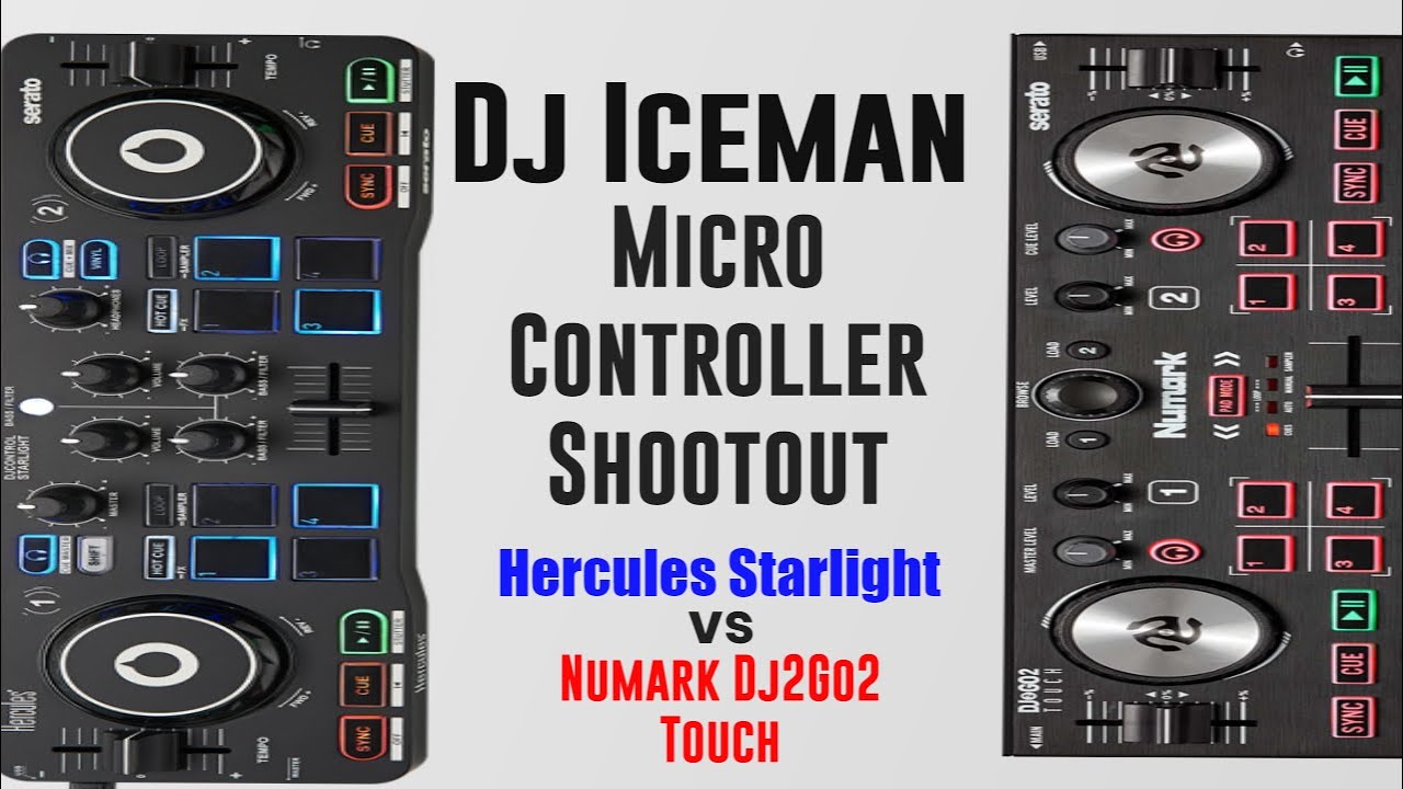 Dj Iceman (Big Boss Beatz) Micro Controller Shootout(Numark dj2go2 ...