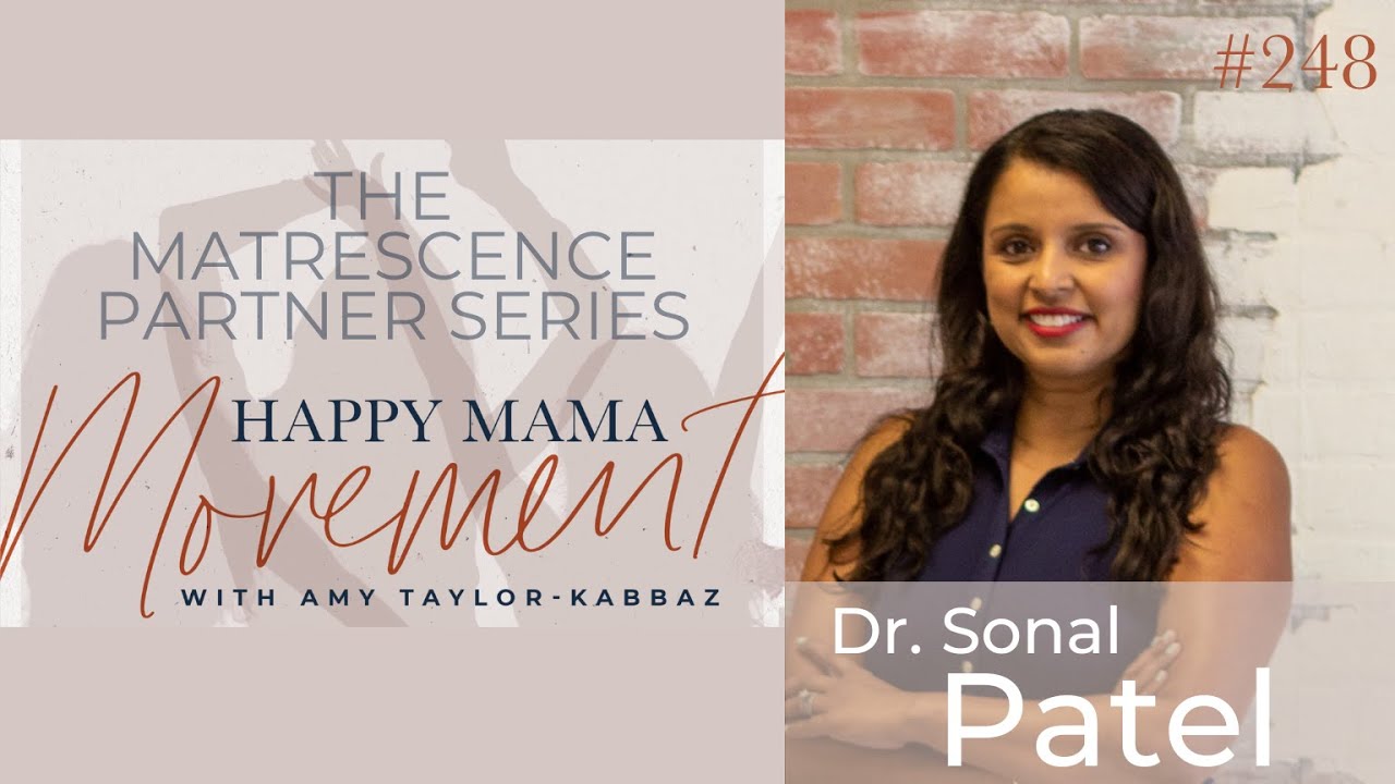#248 | MATRESCENCE PARTNER SERIES | DO DADS EXPERIENCE PATRESCENCE ...