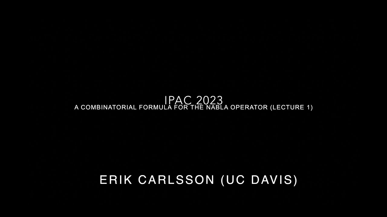 IPAC 2023: A Combinatorial formula for the nabla operator (Lecture 1 ...
