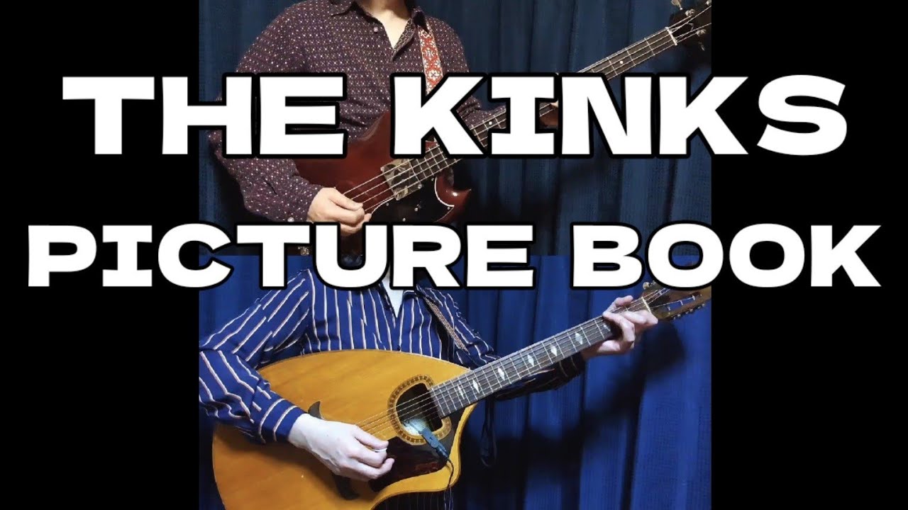 Picture Book - The Kinks guitar and bass cover - YouTube