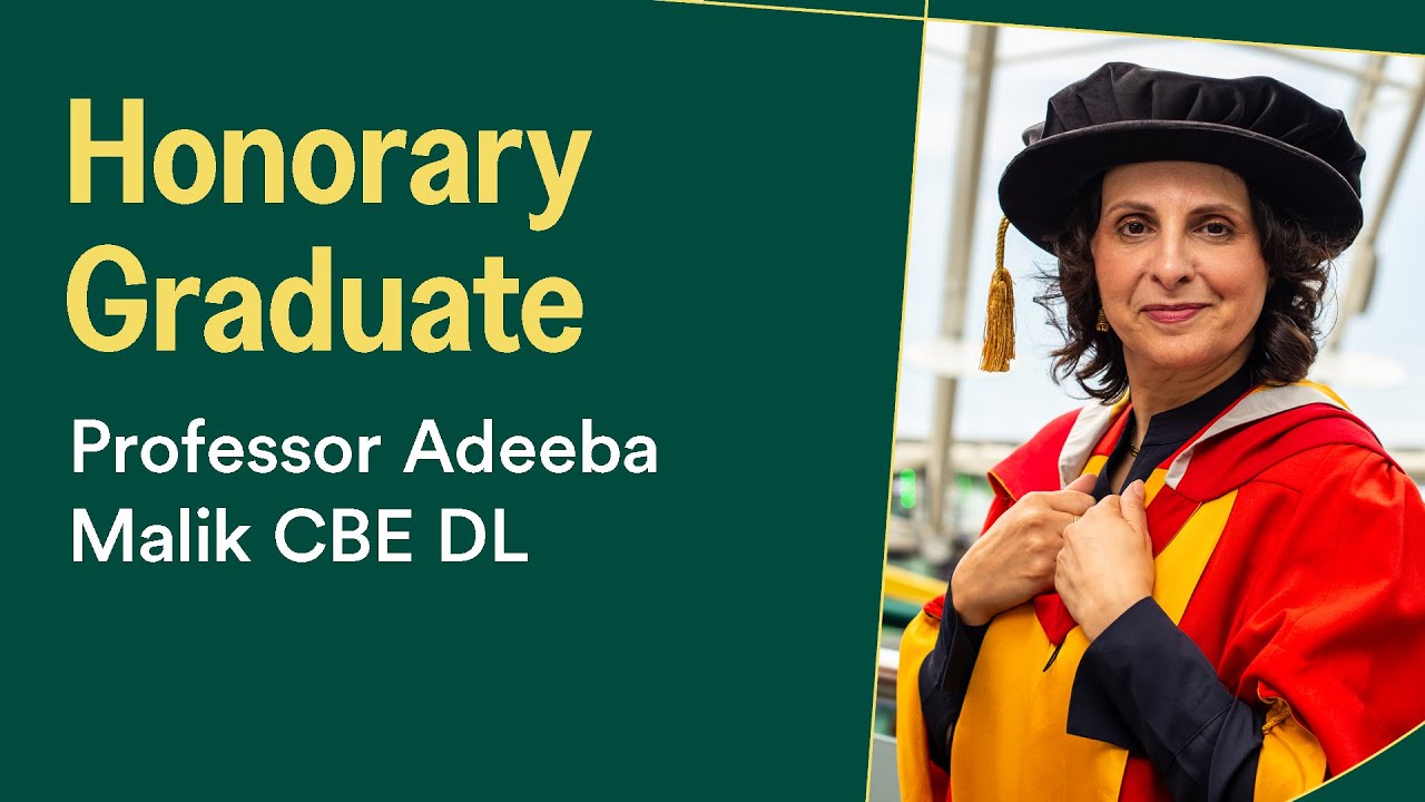 Professor Adeeba Malik CBE DL | Doctor of the University - Honorary ...