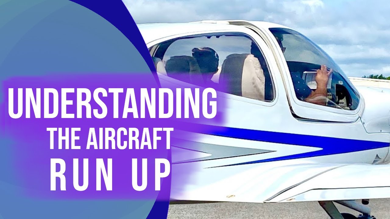Understanding the Aircraft “Run-up” - YouTube