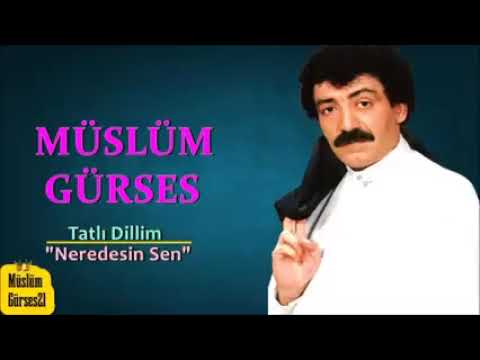 Müslüm Gürses - Tatlı Dillim