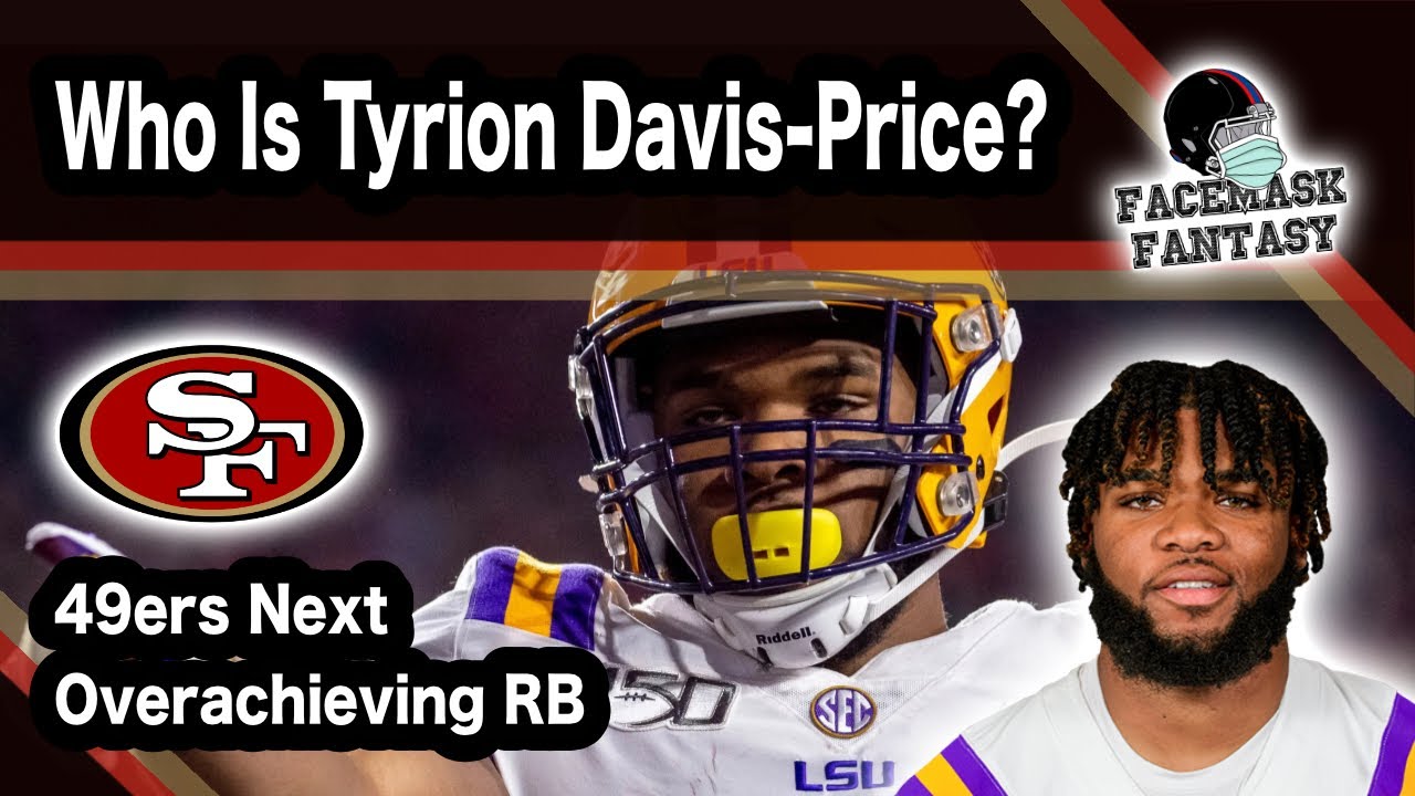 Who Is Tyrion Davis-Price? 49ers Next Overachieving RB? Fantasy ...