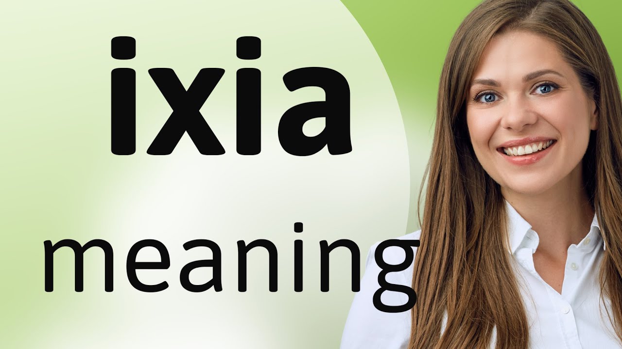 Ixia | what is IXIA meaning - YouTube
