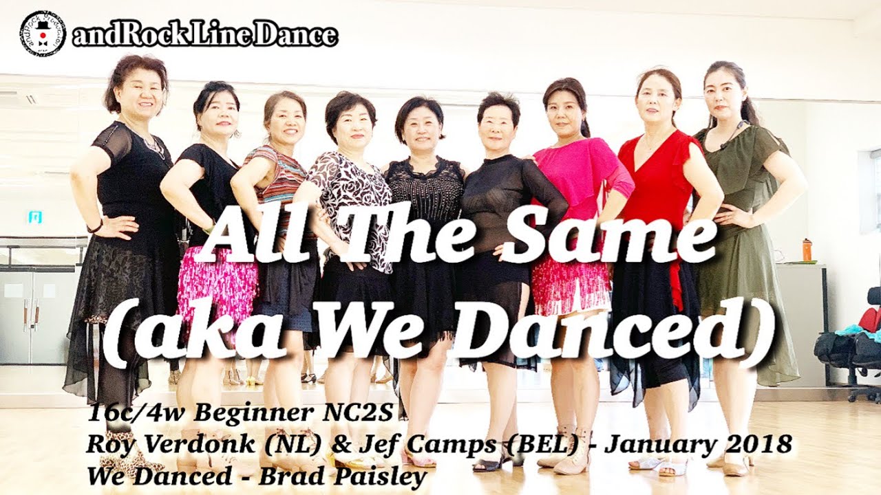 All The Same(aka We Danced)Line Dance(Beginner NC2S) - Demo - YouTube