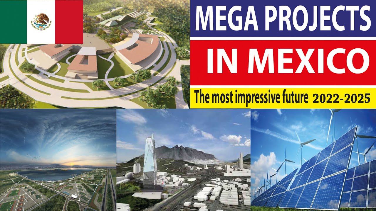 Mexico new projects - Mega Projects in Americas - Mexico mega projects ...