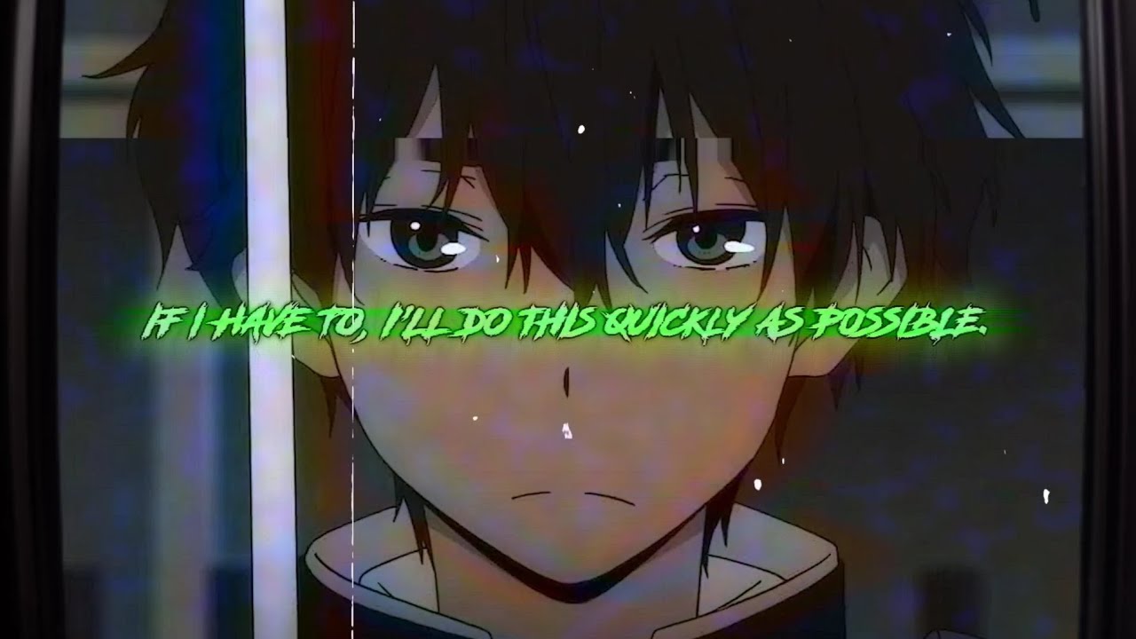 Oreki Houtaro Motto/Quote/Speech - Edit - YouTube