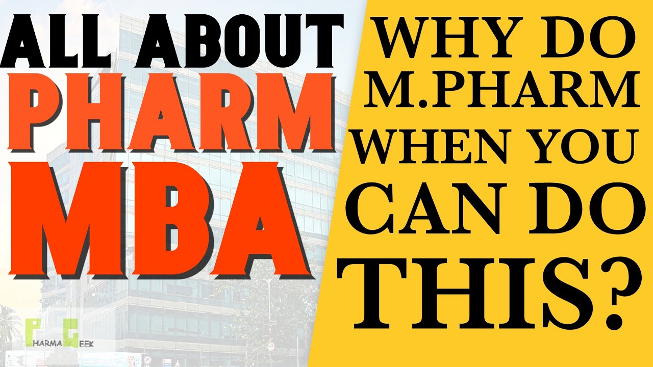 ALL ABOUT PHARM MBA - DETAILS , ELIGIBILITY, COLLEGES | PHARMACY CAREER ...