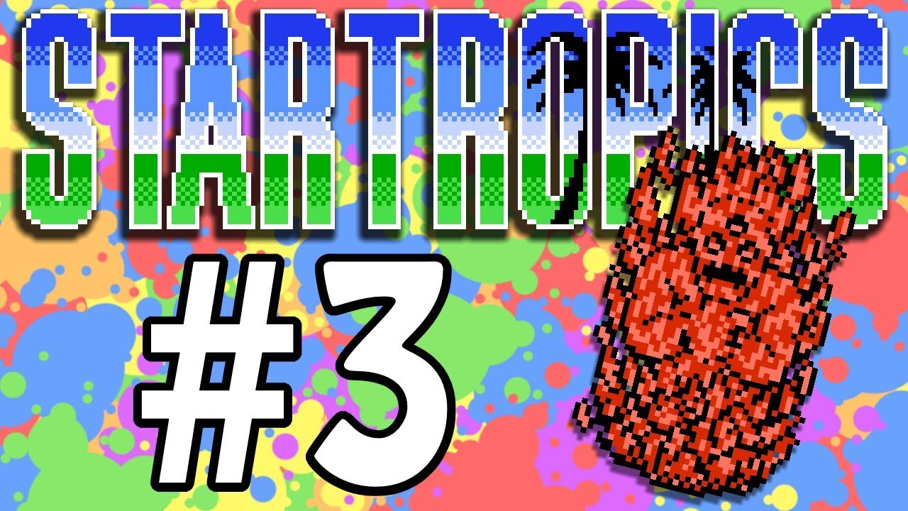 StarTropics - part 3-1 - YouTube