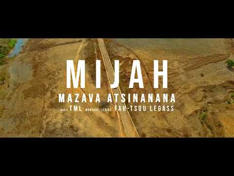 MIJAH - MAZAVA ANTSINANANA ( video lyrics 2022 ) by legass project