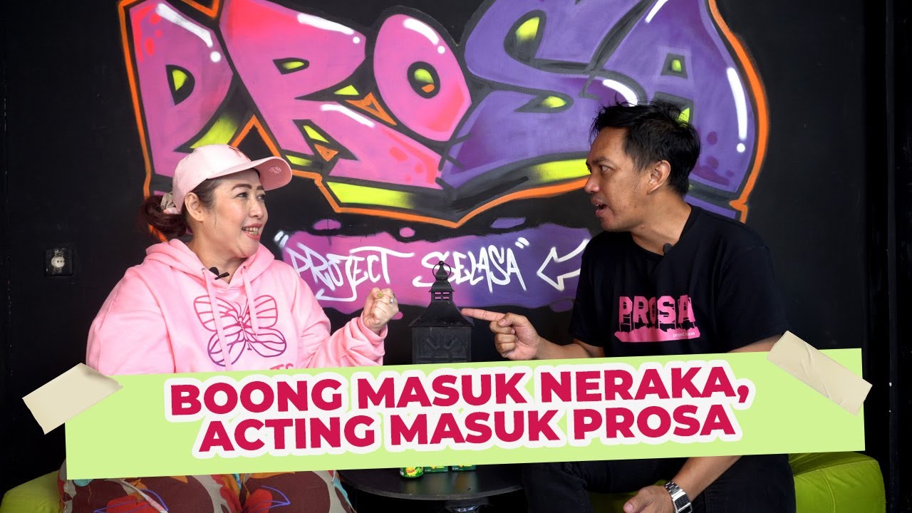 BOONG MASUK NERAKA, ACTING MASUK PROSA | With Indra Pacique | Ketalk ...