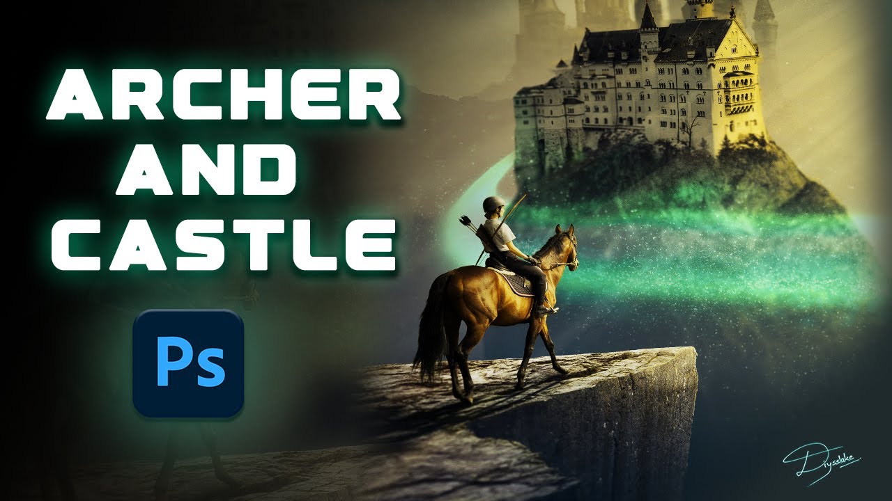 Archer and castle | week 02 | DIYsslake | photo manipulation speed art ...