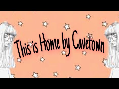 This is Home by Cavetown | Lyrics - YouTube