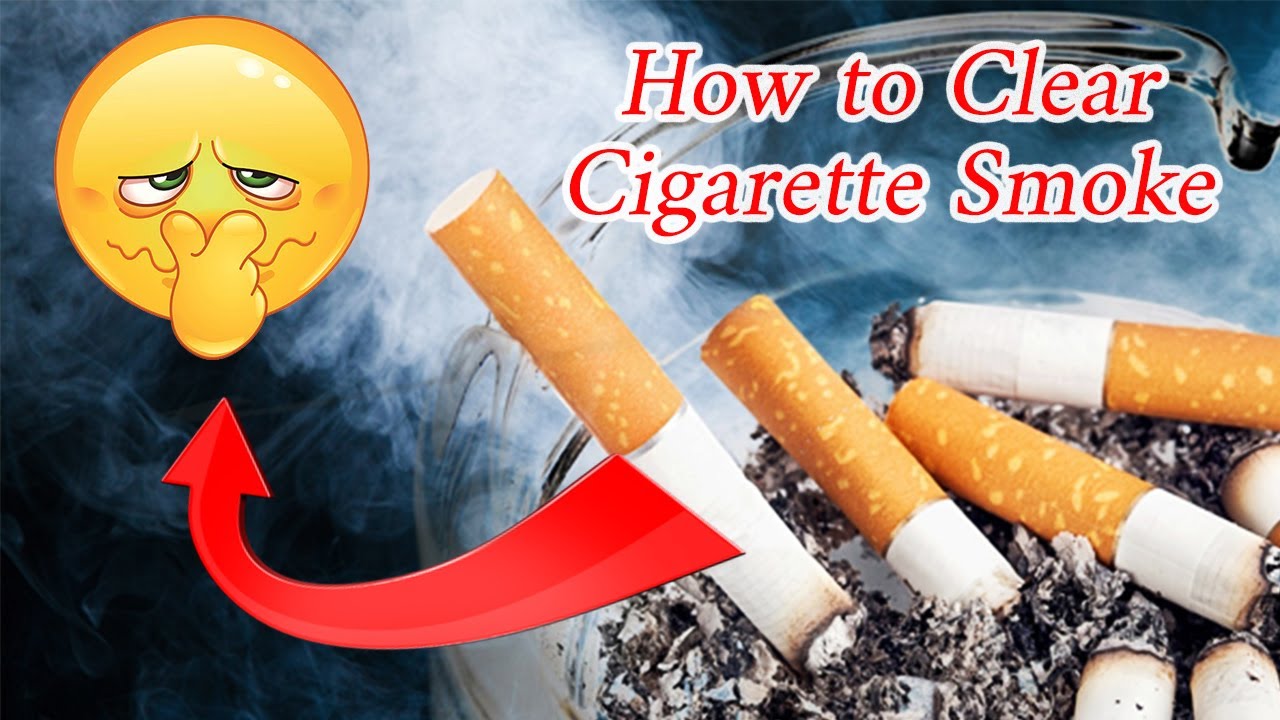 How to Clear Cigarette Smoke from a Room - YouTube