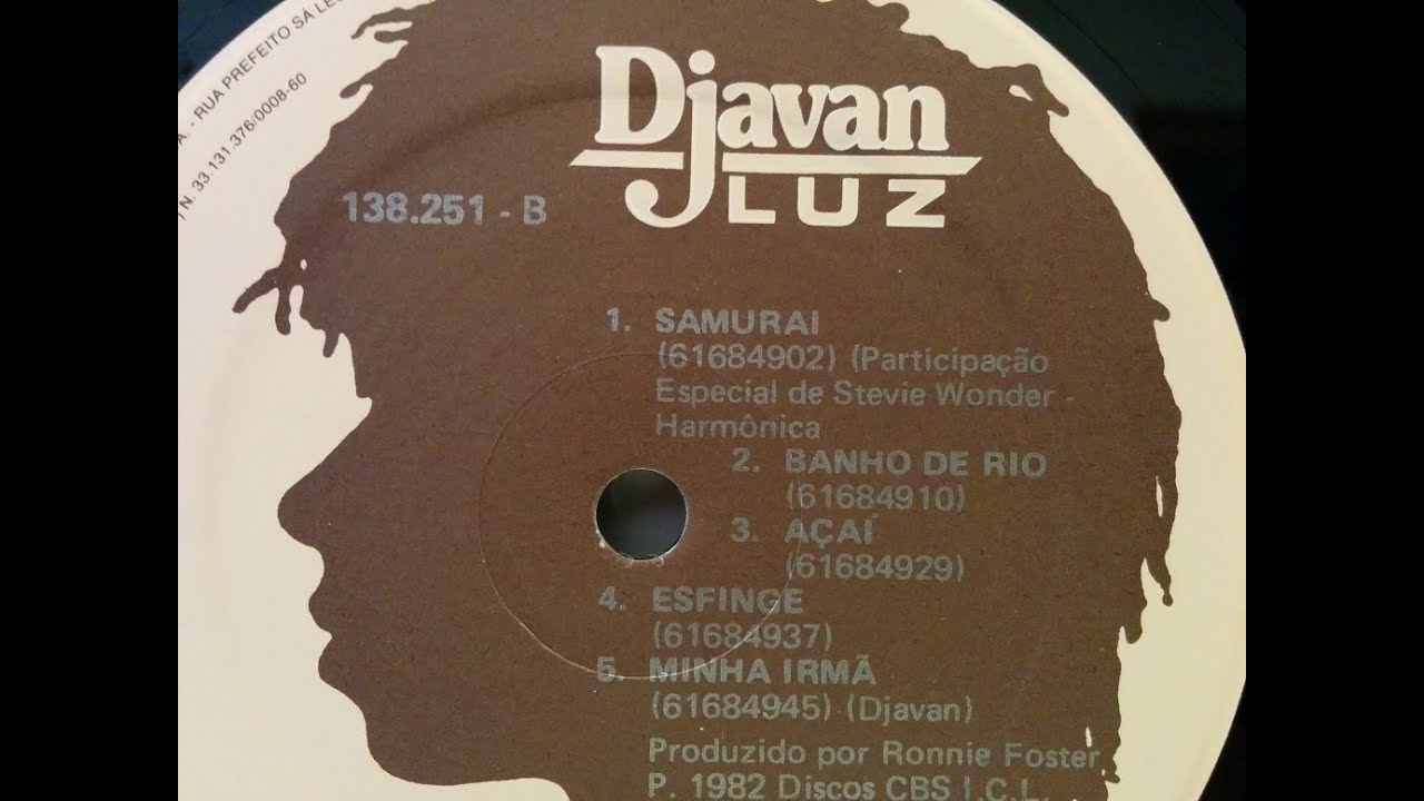 DJAVAN. "Samurai". 1982. album (vinilo) "Luz". - YouTube