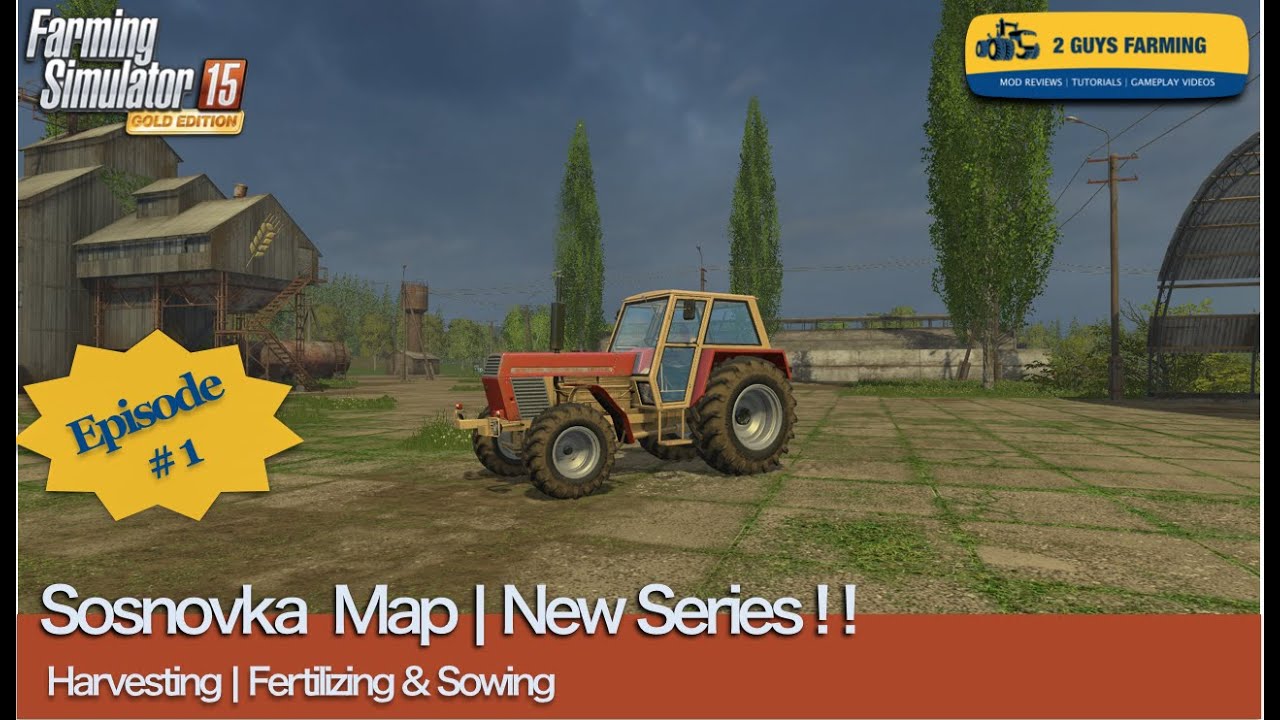 New Map | Sosnovka | Farming Series | Episode # 1| Farming Simulator ...