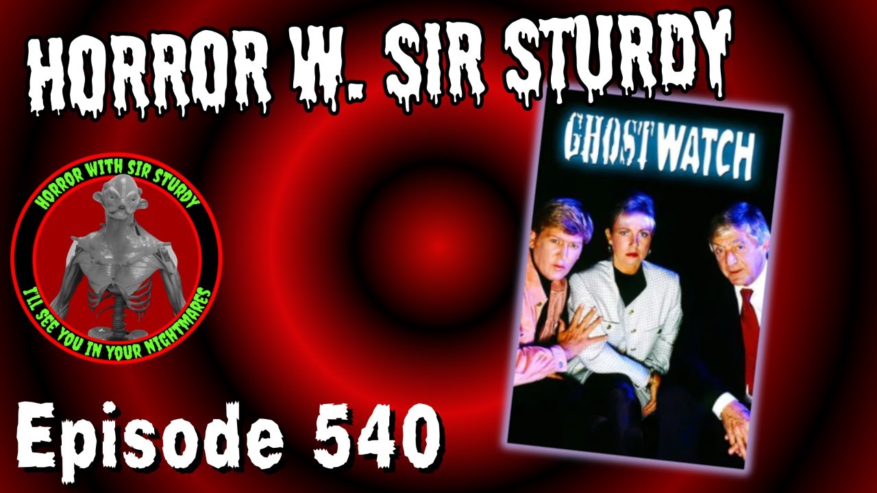 HORROR WITH SIR. STURDY EPISODE 540 THE NIGHT PIPES CAME ALIVE ...