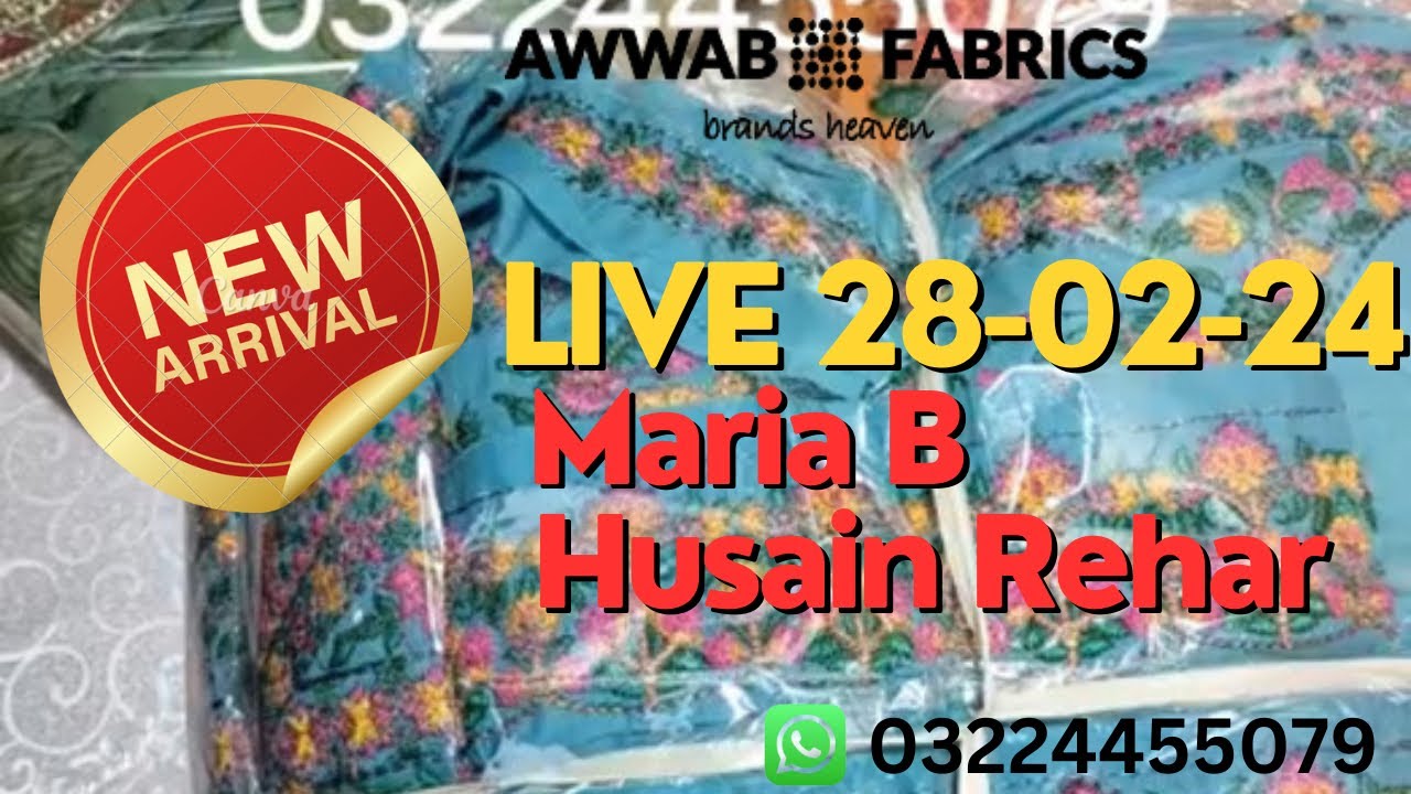 LIVE SESSION 28-02 | MARIA B, HUSAIN REHAR | AWWAB FABRICS ...
