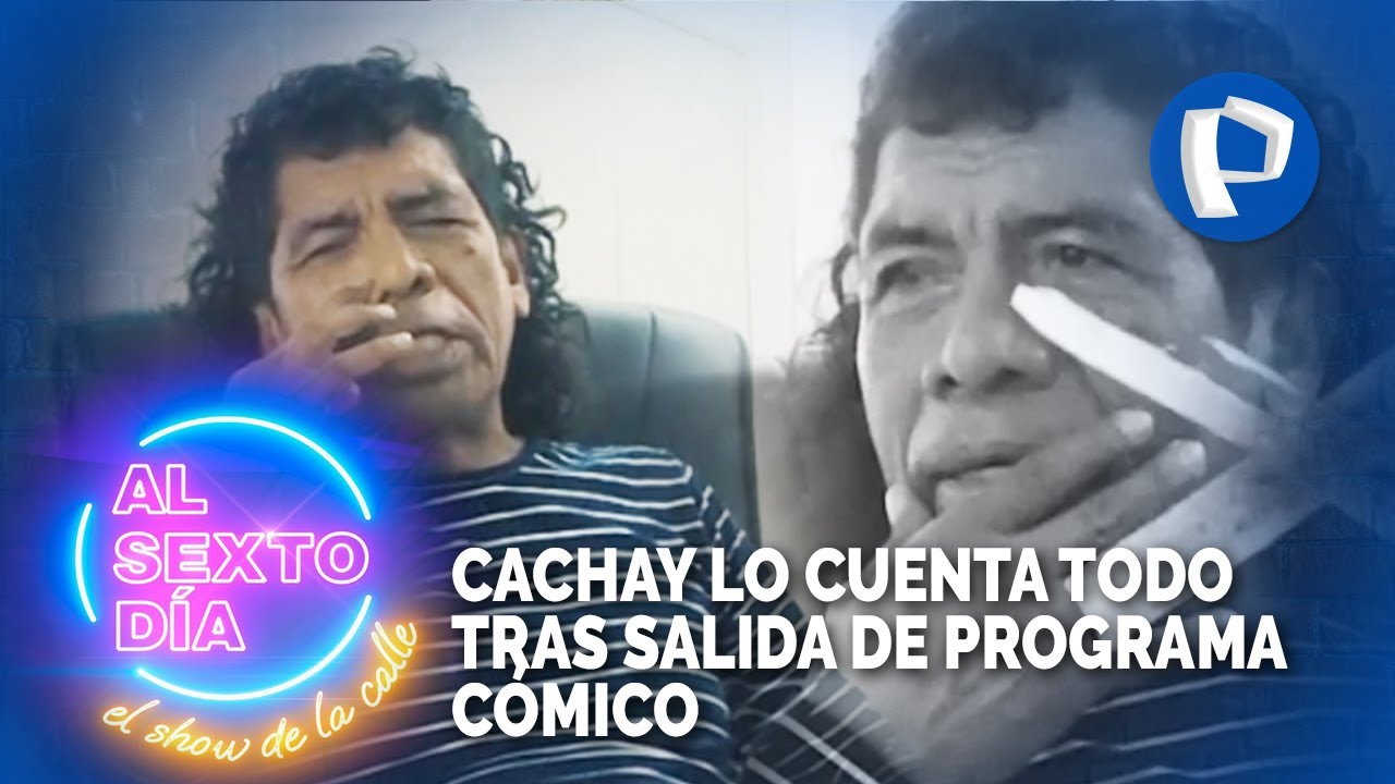 Exclusivo: Cachay lo cuenta todo tras salida de programa cómico - YouTube