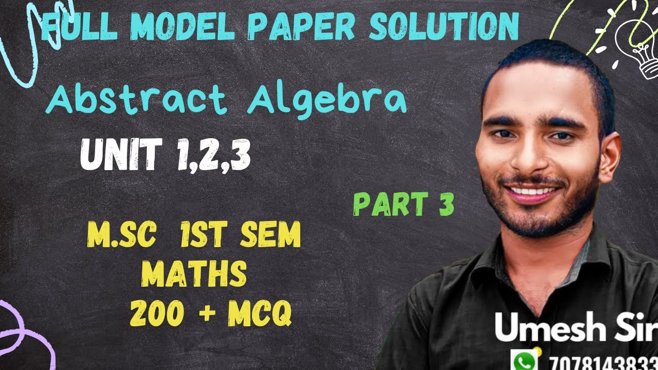 msc 1st sem maths most important 200 + MCQ of abstract algebra by umesh ...