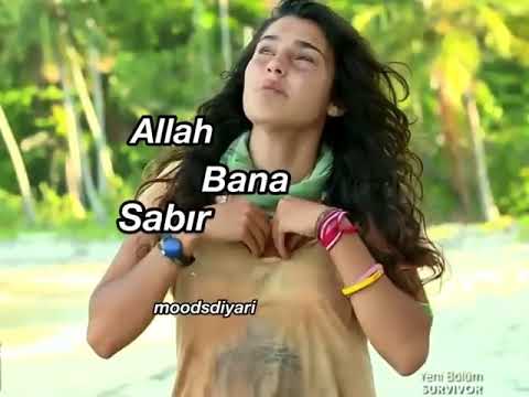 Allah Bana Sabır Versin