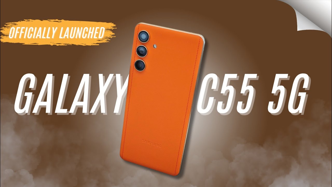 Samsung Galaxy C55 officially Launched: First Look, Specs, Price Launch ...