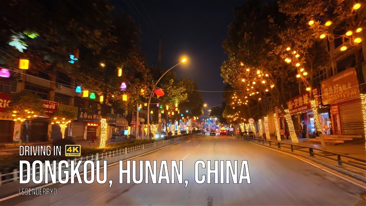 Driving at Night in Dongkou, Hunan, China! - 4K - YouTube