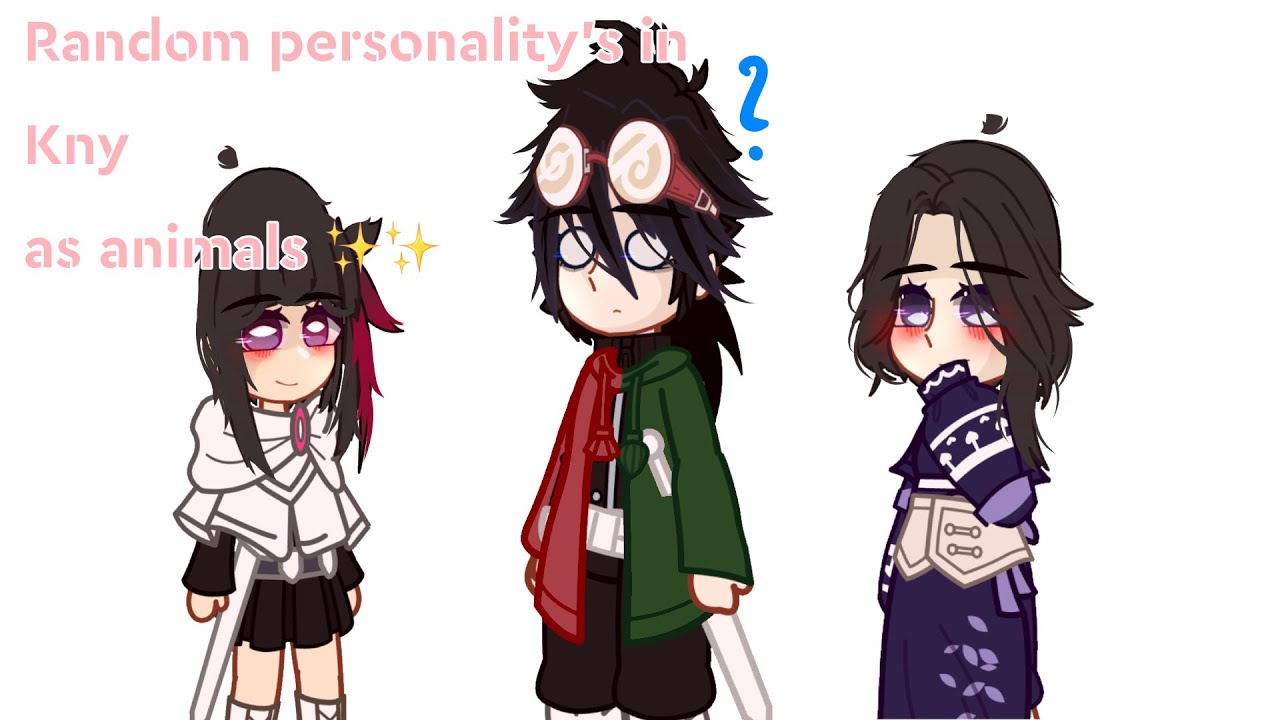 Random personalities in KnY as animals || just_orange_ - YouTube