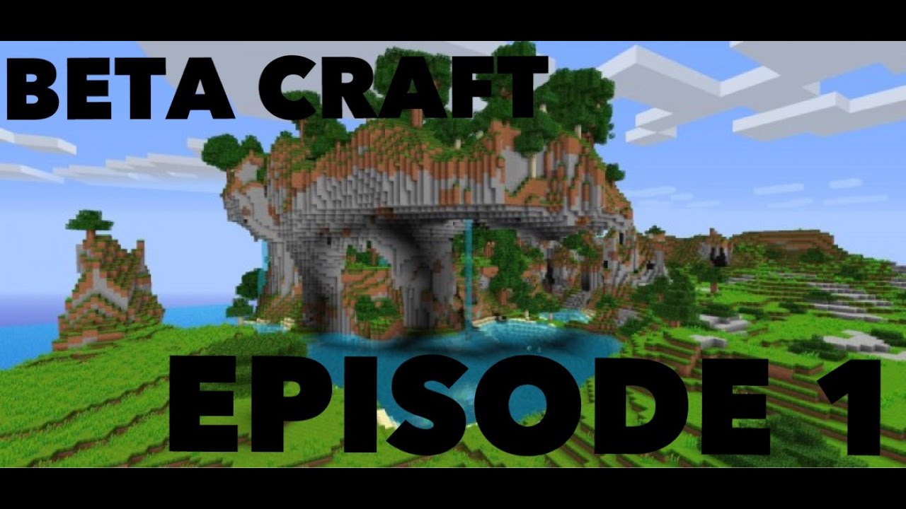 BETA CRAFT EP.1 - YouTube