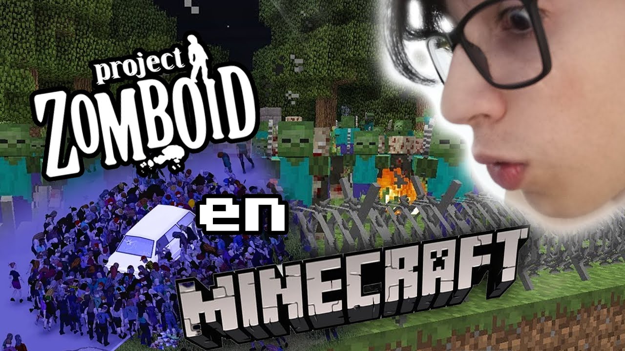 "PROJECT ZOMBOID PERO EN MINECRAFT!!! - EL SERVER DE APOCALIPSIS ZOMBIE ...