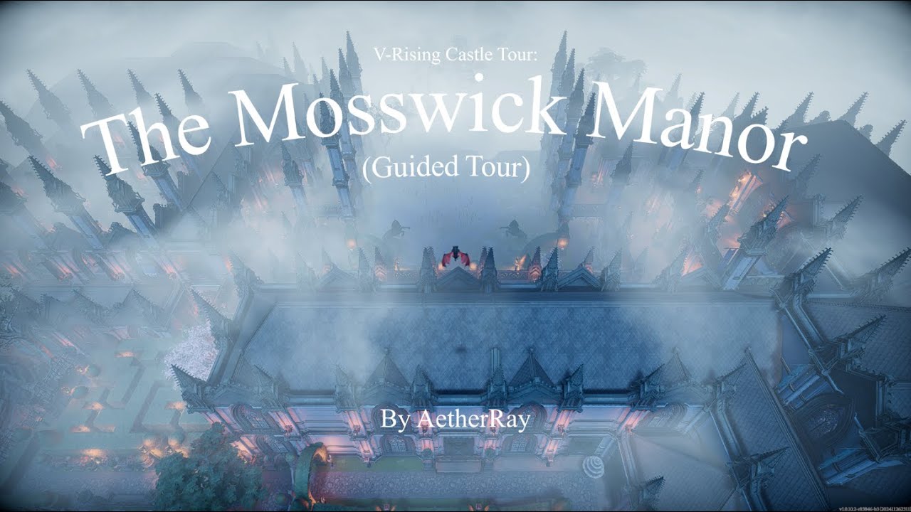 V-Rising Castle Tour - Mosswick Manor (Guided Tour) - YouTube
