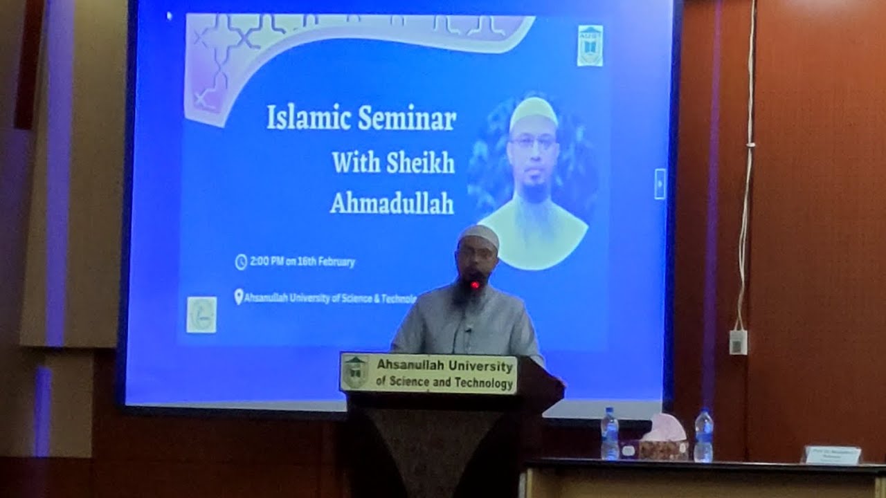 Alhamdulillah . Sheikh Ahmadullah was at Ahsanullah University of ...